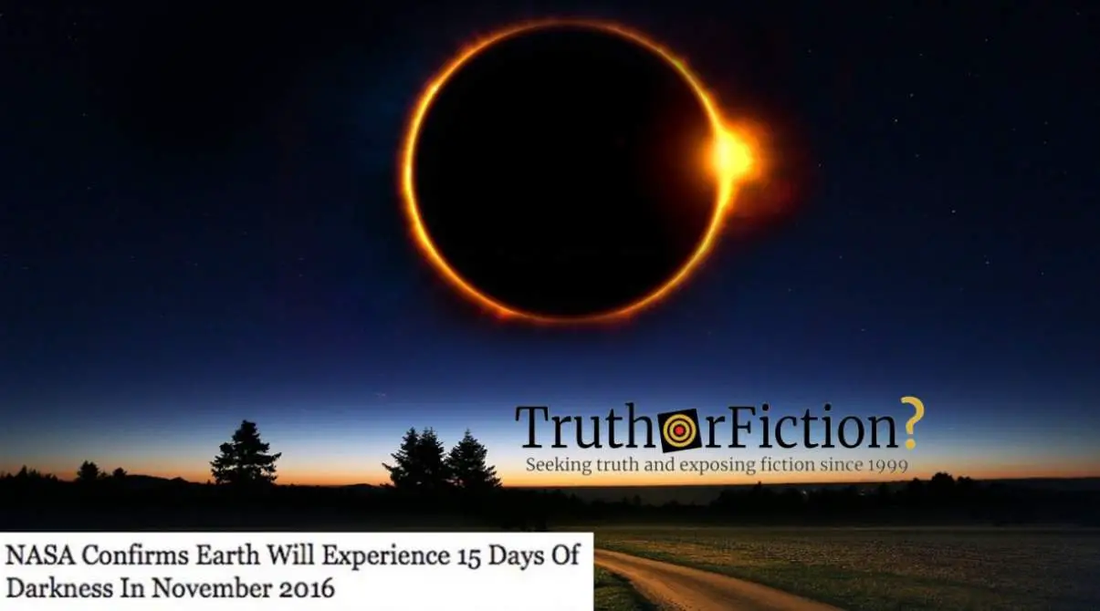 ‘NASA Warns of 15 Days of Darkness in November 2017’ – Truth or Fiction?