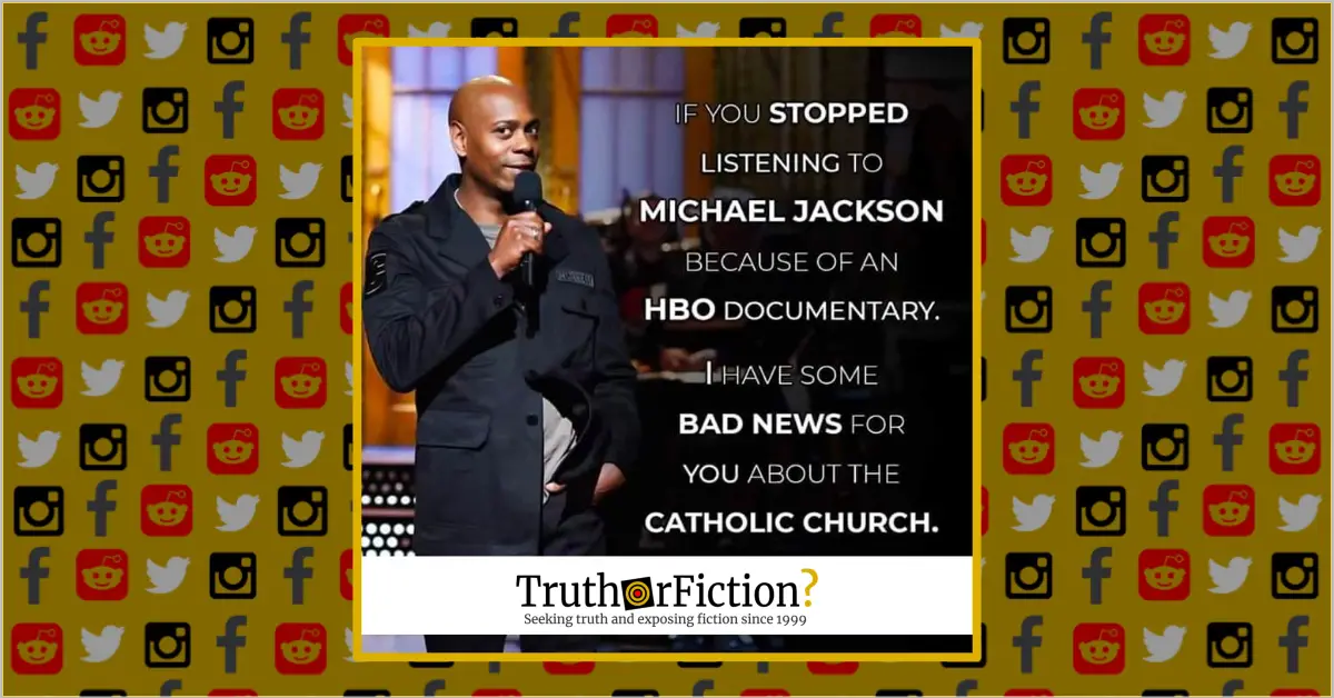 Did Dave Chappelle Say ‘If You Stopped Listening to Michael Jackson … I ...