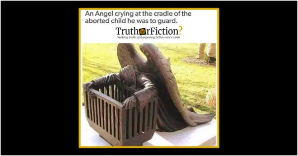 Guardian Angel Crying at the Cradle of an Aborted Fetus? – Truth or ...