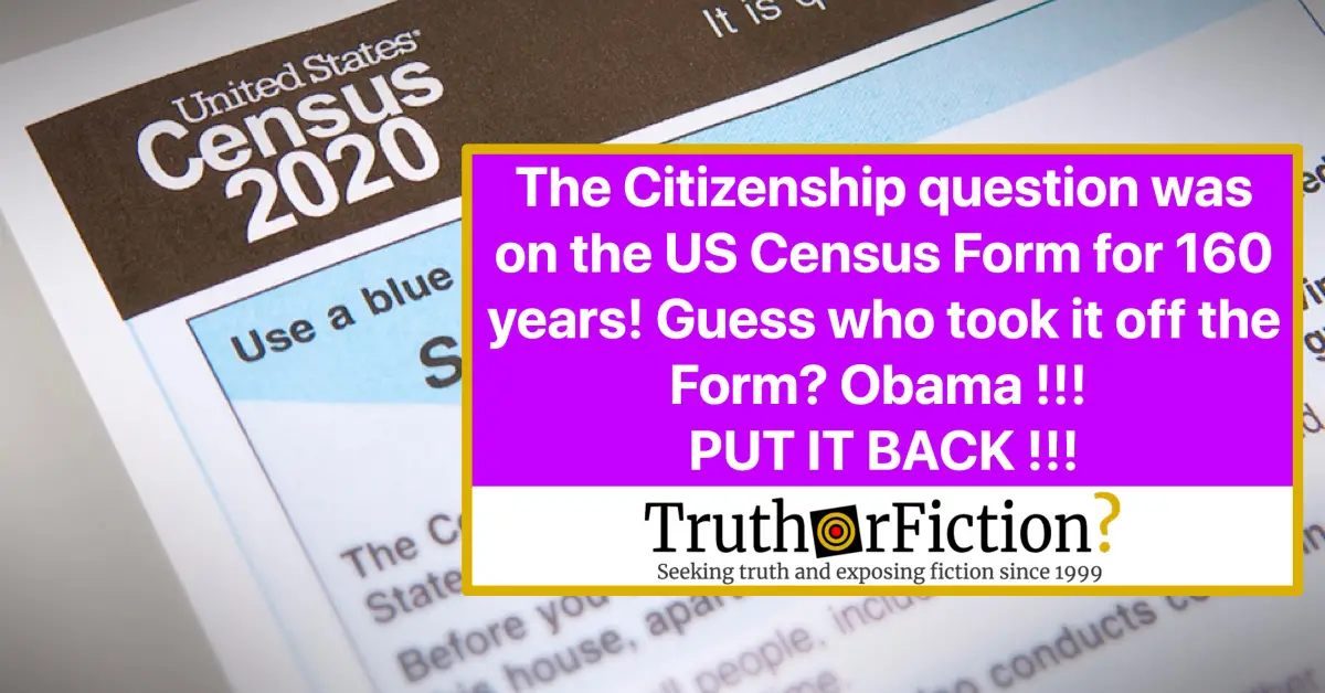 Did United States President Barack Obama Remove a ‘Citizenship Question ...