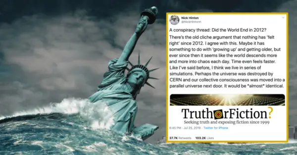 Did the World End in 2012? – Truth or Fiction?