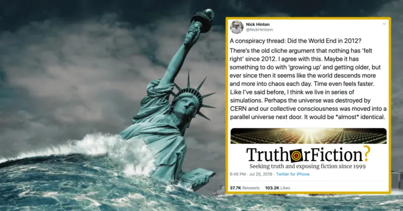 Did the World End in 2012? – Truth or Fiction?