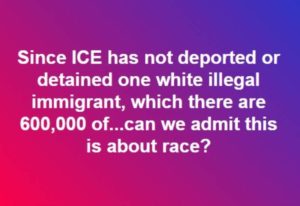Has ICE Refused to Deport Undocumented White Immigrants? – Truth or ...