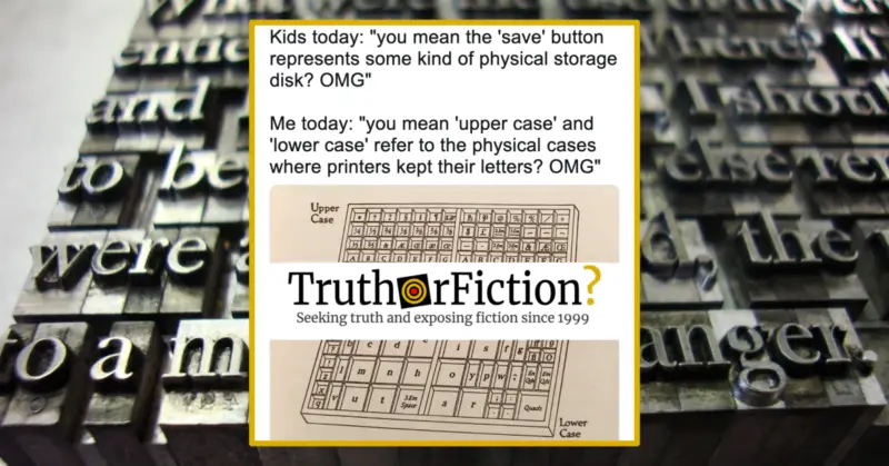 Did ‘Upper Case’ and ‘Lower Case’ Originally Refer to Where Printers ...