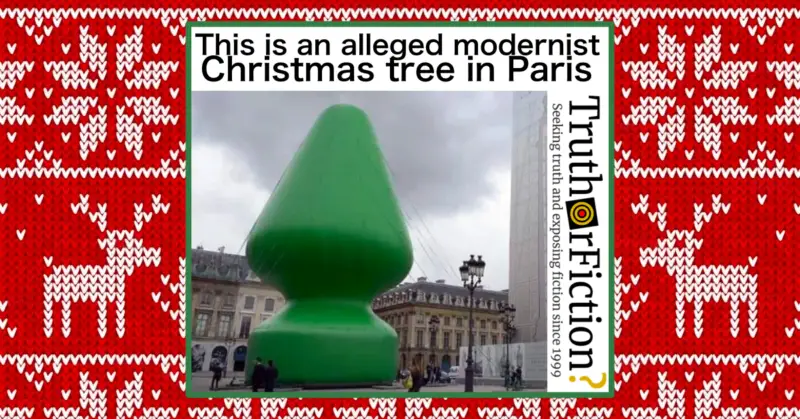 ‘Butt Plug’ Christmas Tree in Paris – Truth or Fiction?