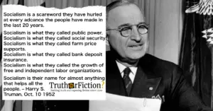 Harry S. Truman: ‘Socialism is a Scare Word’ – Truth or Fiction?
