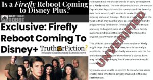 Is a ‘Firefly’ Reboot Coming To Disney+? – Truth or Fiction?