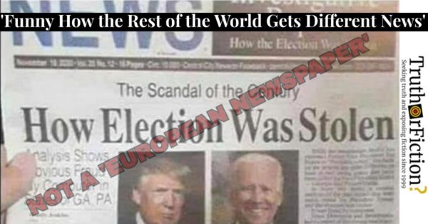 ‘How Election Was Stolen,’ ‘Funny How the Rest of the World Gets ...