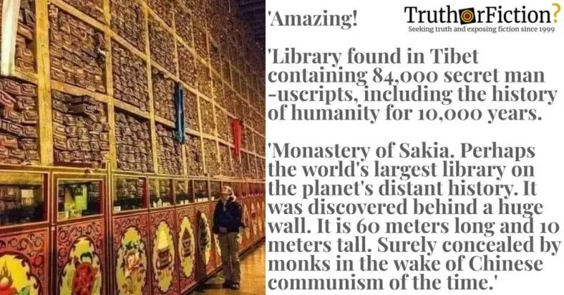 ‘Monastery of Sakia, Library Found in Tibet Containing 84,000 Secret ...