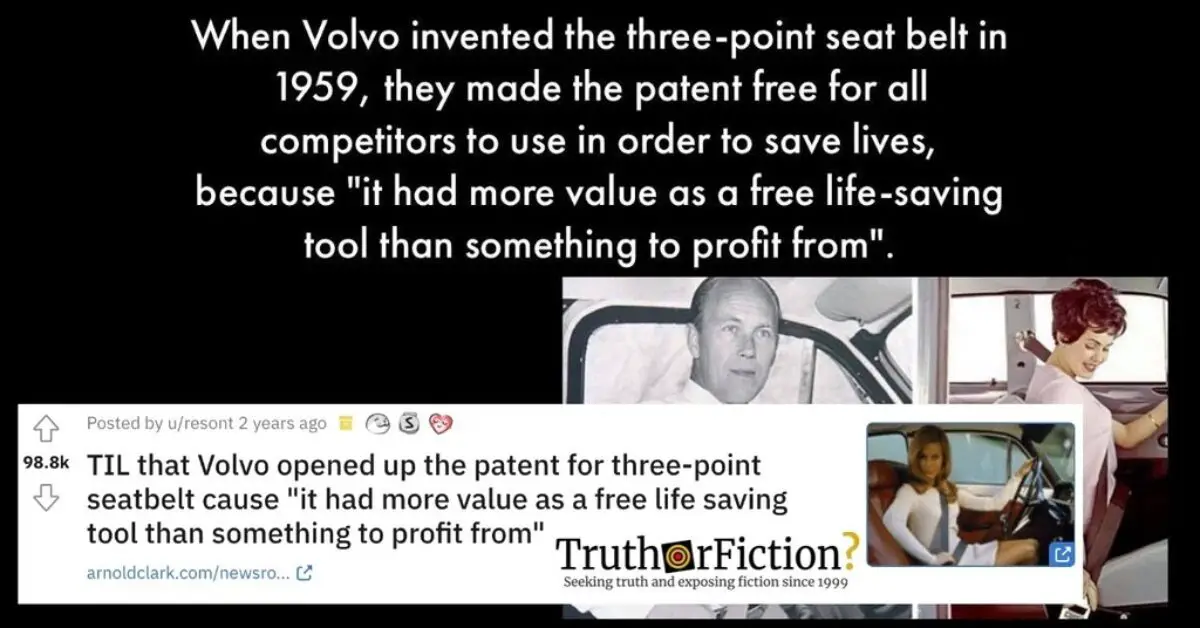 Volvo ‘Three Point Seat Belt’ Patent – Truth or Fiction?