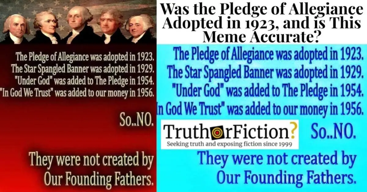 The Pledge of Allegiance Was Adopted in 1923, the Star Spangled Banner ...