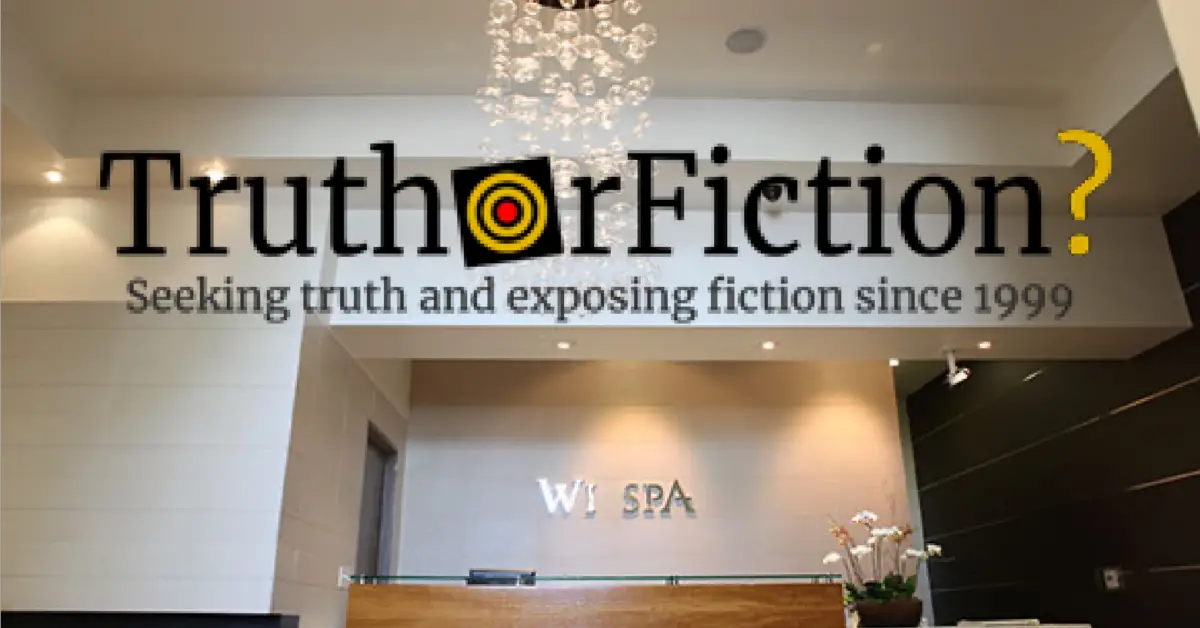 Wi Spa Weaponized Disinformation Campaign – Truth or Fiction?
