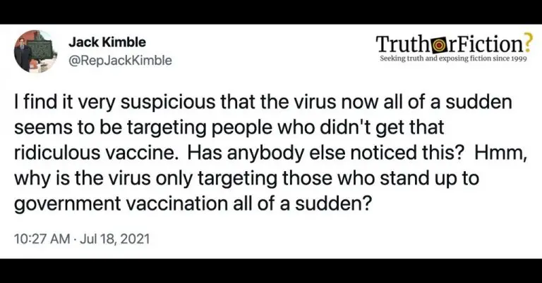 Rep. Jack Kimble: ‘I Find It Very Suspicious …’ – Truth or Fiction?