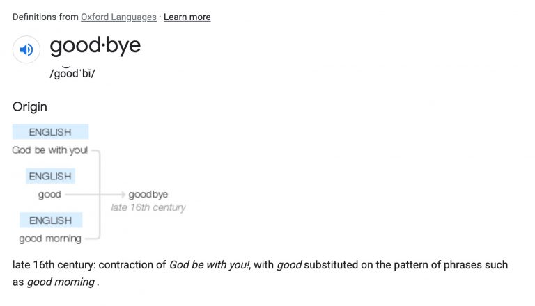 Origin of ‘Goodbye’ – Truth or Fiction?