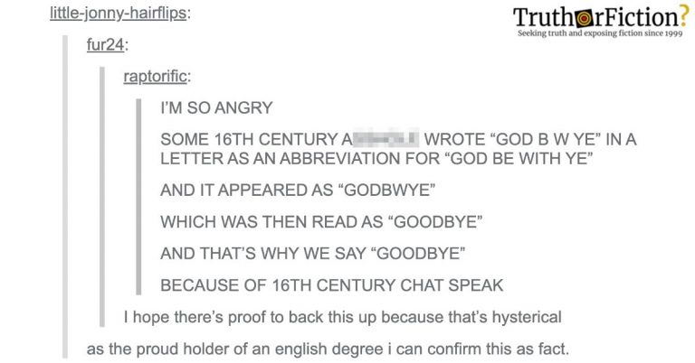 Origin of ‘Goodbye’ – Truth or Fiction?